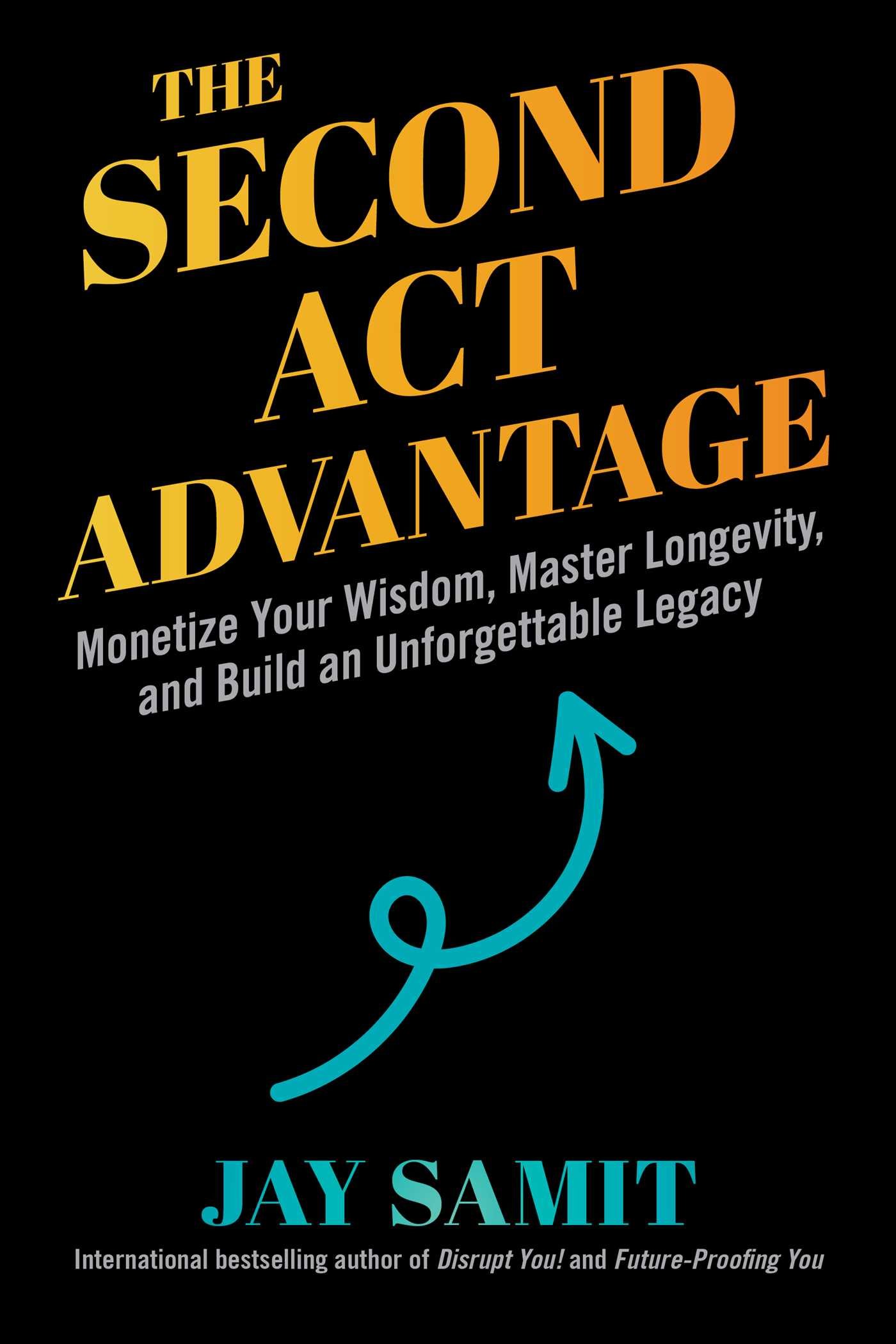 Second Act Advantage | NewSouth Books